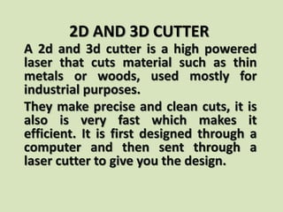 2d and 3d cutters | PPTX