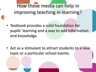 2D and 3D media in teaching and learning | PPTX