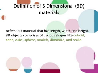 2D and 3D media in teaching and learning | PPTX