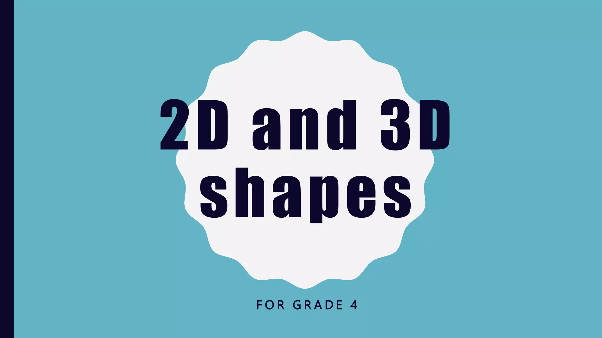 2D and 3D shapes and describe their properties ppt.pptx