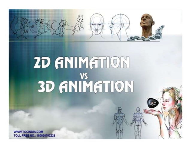 2 d animation vs 3d animation | PPT