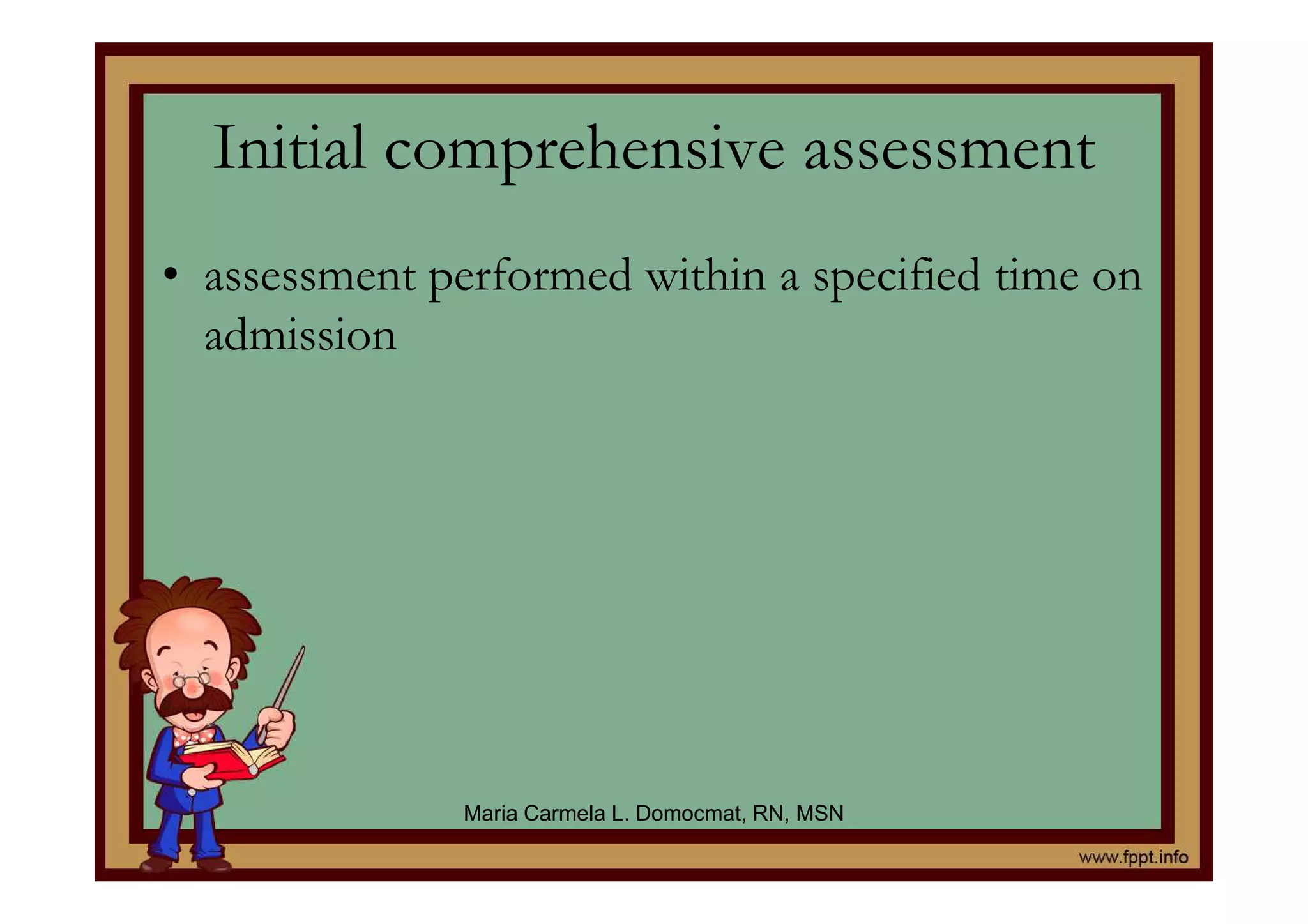 Nursing Health Assessment: Purpose, Types, Sources cld | PDF