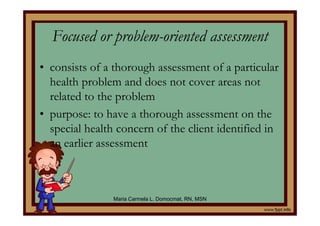 Nursing Health Assessment: Purpose, Types, Sources cld | PDF