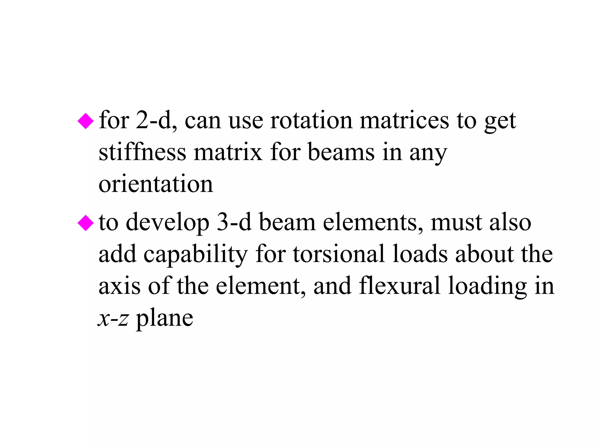 2d Beam Element With Combined Loading Bending Axial And Torsion Pdf