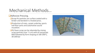 Recycling Of Polyurethane Wastes | PPTX