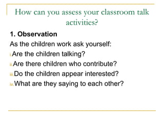 ACTIVITIES FOR CLASSROOM TALK | PPT