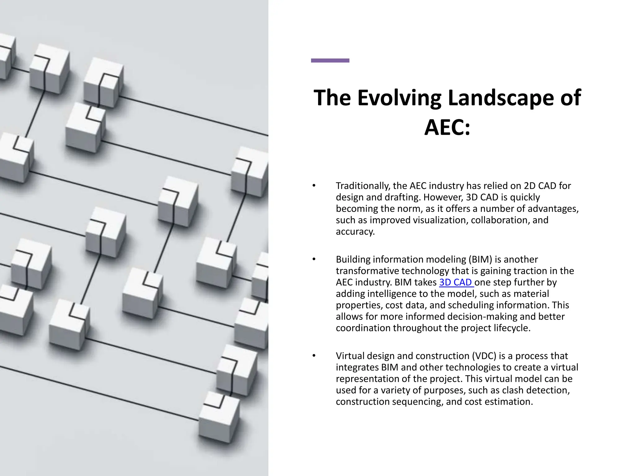 2D CAD, 3D CAD, BIM, and VDC for Seamless AEC Project Lifecycle ...