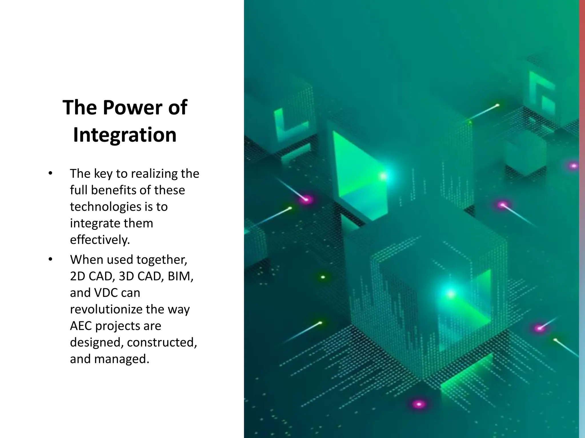 2D CAD, 3D CAD, BIM, and VDC for Seamless AEC Project Lifecycle ...