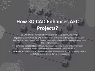 2D CAD, 3D CAD, BIM, and VDC for Seamless AEC Project Lifecycle ...