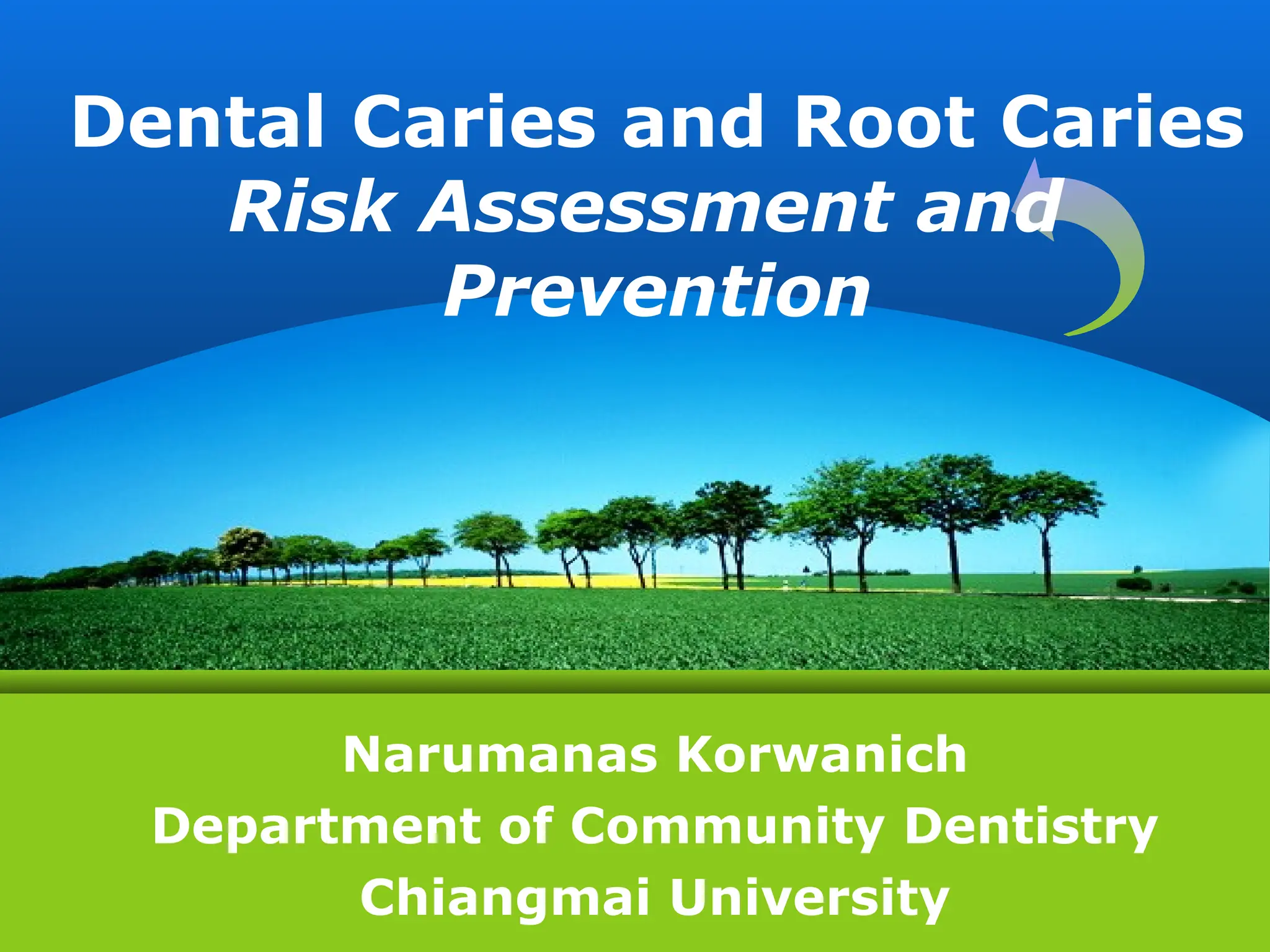 dental caries and root caries risk assesment | PPT