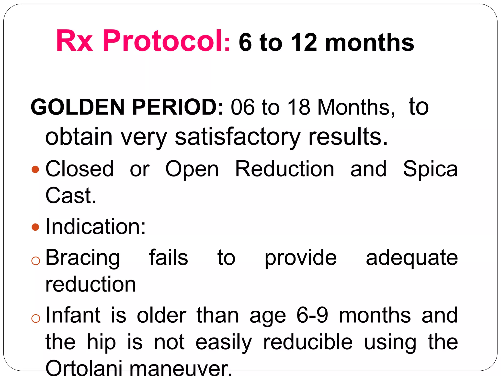 2 ddh principles & protocols of rx. 0 12 m age | PPT