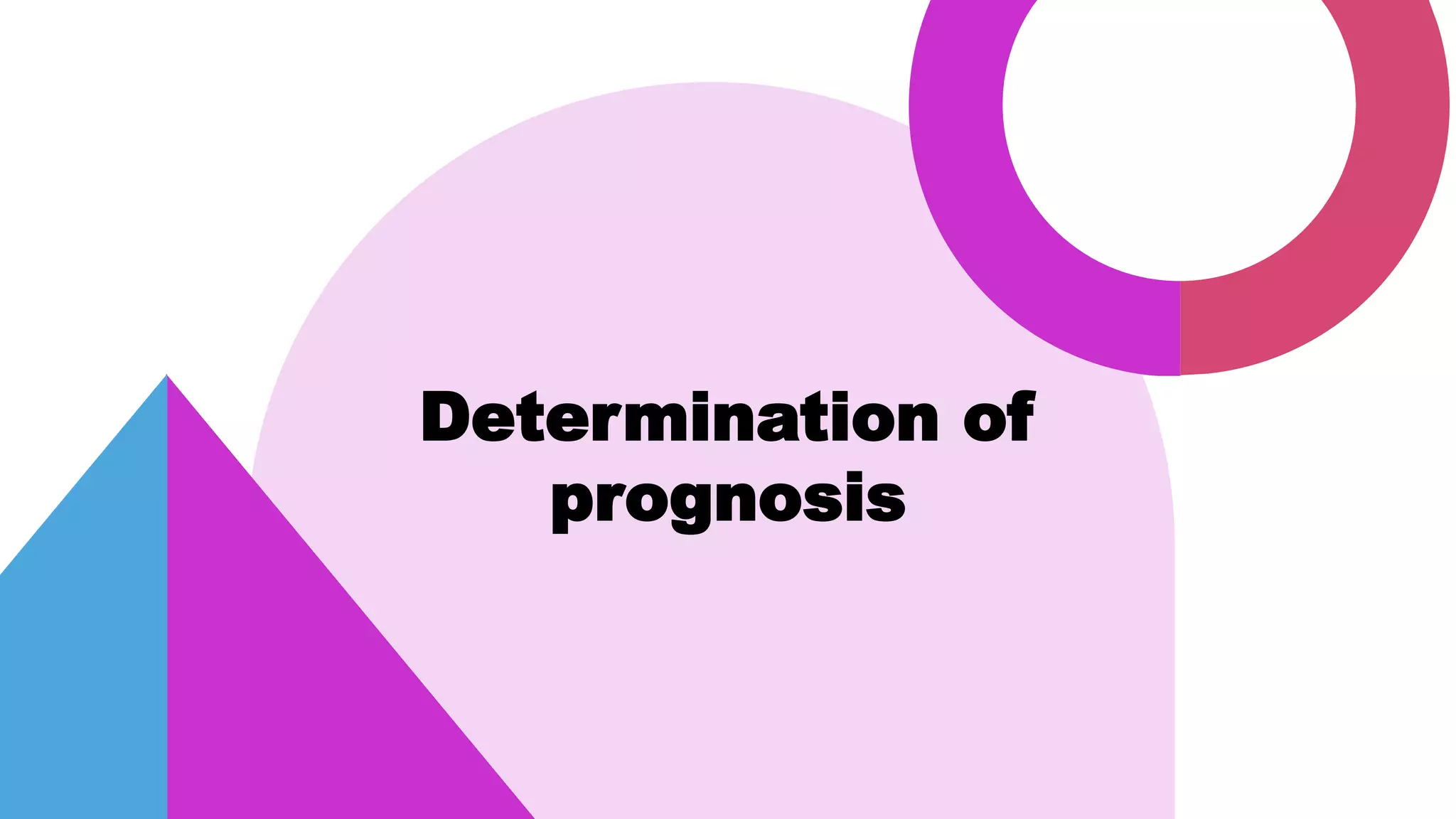 Determination of prognosis & Treatment plan | PDF
