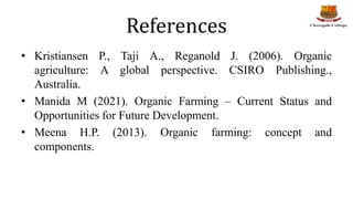 Development & principles of organic farming | PPT