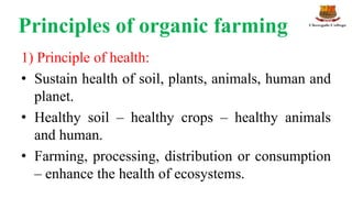 Development & principles of organic farming | PPT