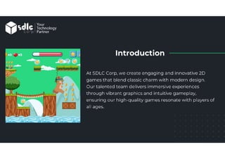 2D Game Development and Services Company by SDLC Corp | PPT