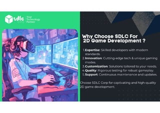 2D Game Development and Services Company by SDLC Corp | PPT