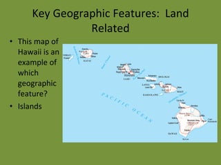 2d geographic features | PPT