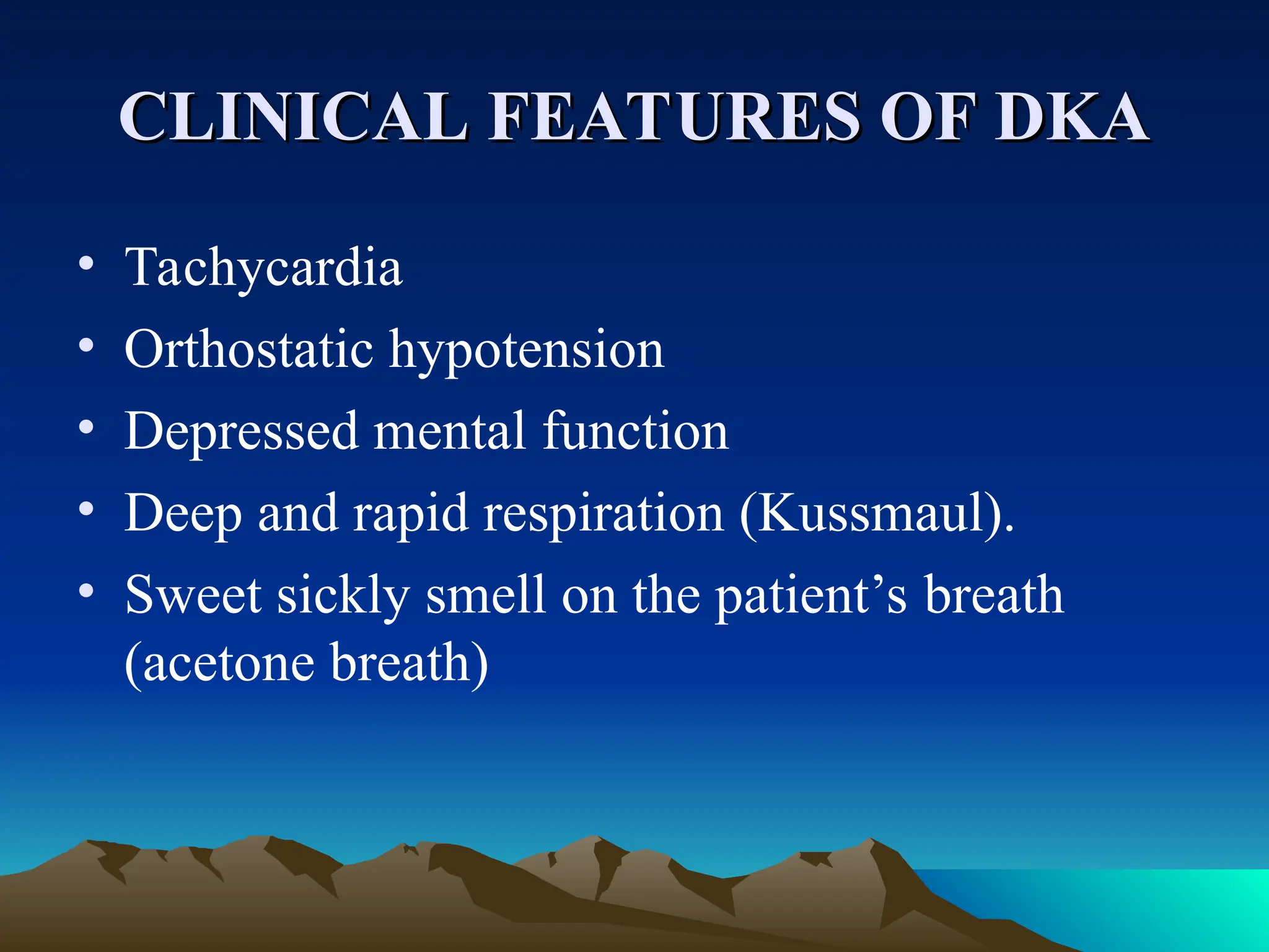 2 DIABETES KETOACIDOSIS (DKA) presentation | PPT
