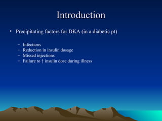 2 DIABETES KETOACIDOSIS (DKA) presentation | PPT