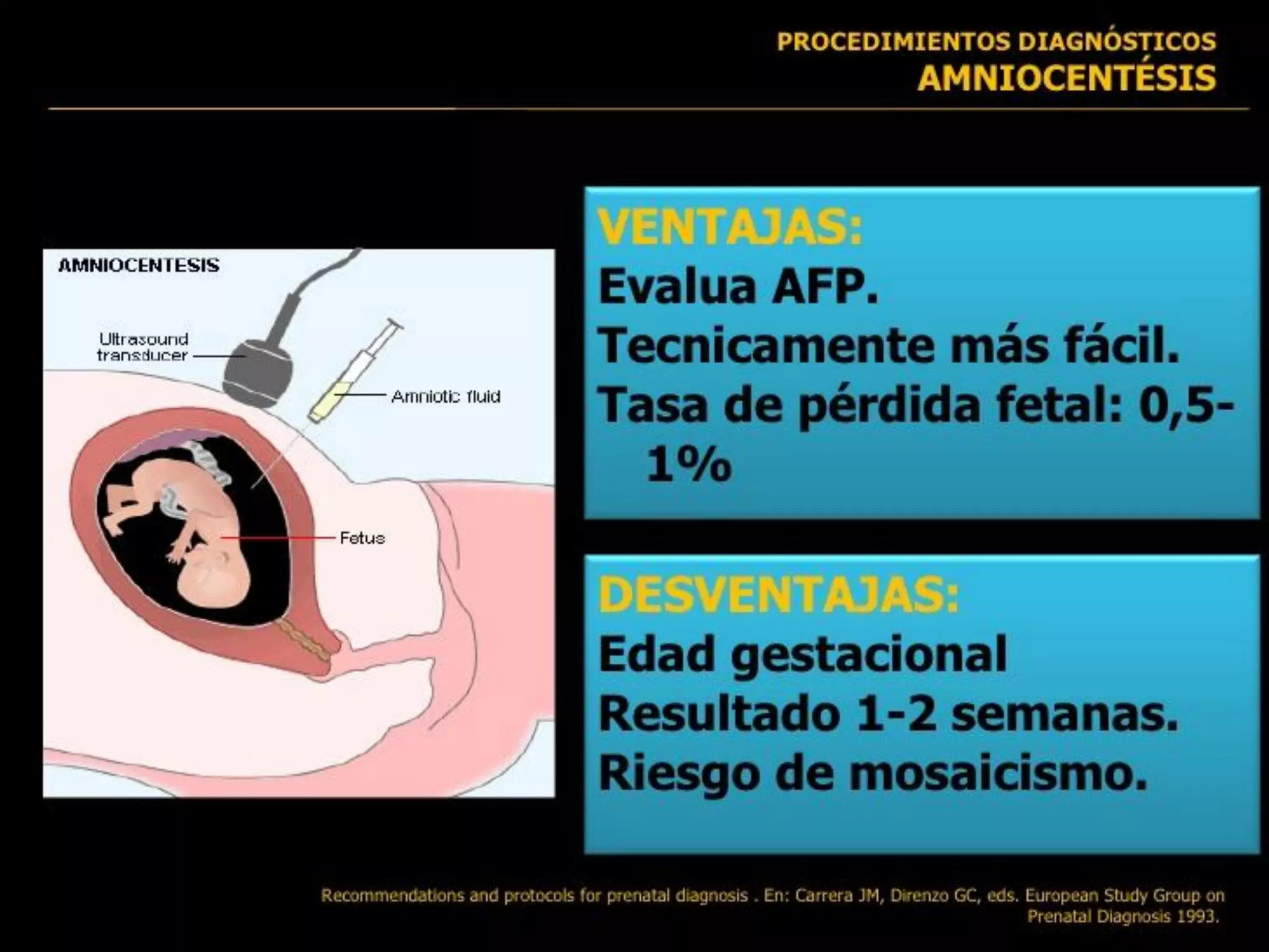 DIAGNOSTICO PRENATAL de ENFERMEDADES CONGÉNITAS: amniocentesis. biop ...