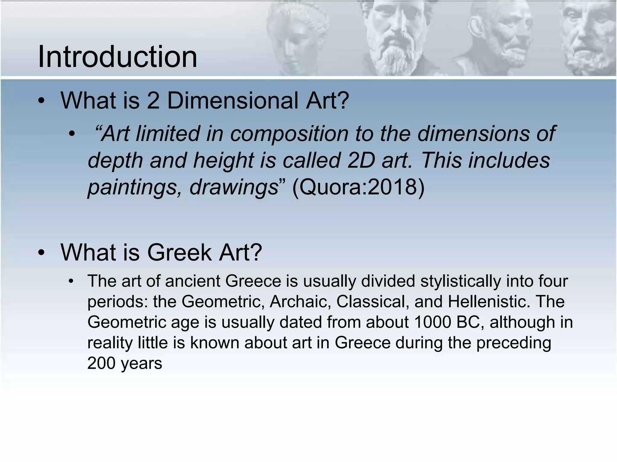 2 dimensional greek art | PPTX | Arts and Crafts | Hobbies & Interests