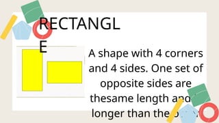 2 DIMENSIONAL SHAPES AND THEIR FEATURES (GRADE 1)_20240919_173551_0000.pptx