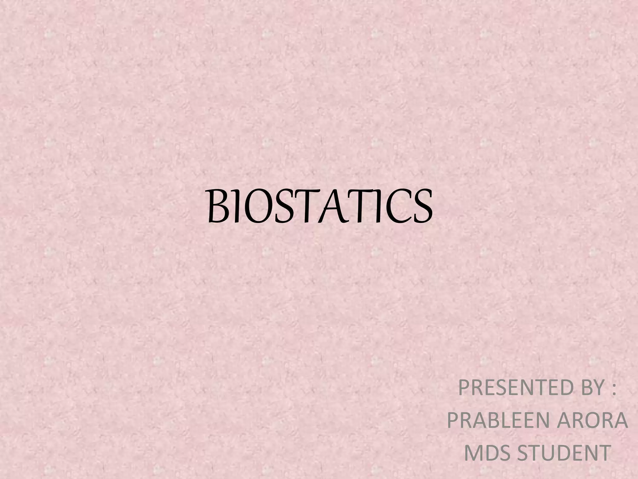 Biostatics | PPTX
