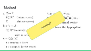 Paper reading _interpreting_the_latent_space_of_ga_ns_for_semantic_face_editing | PPT