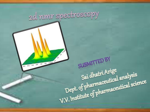 2D NMR Spectroscopy | PPTX