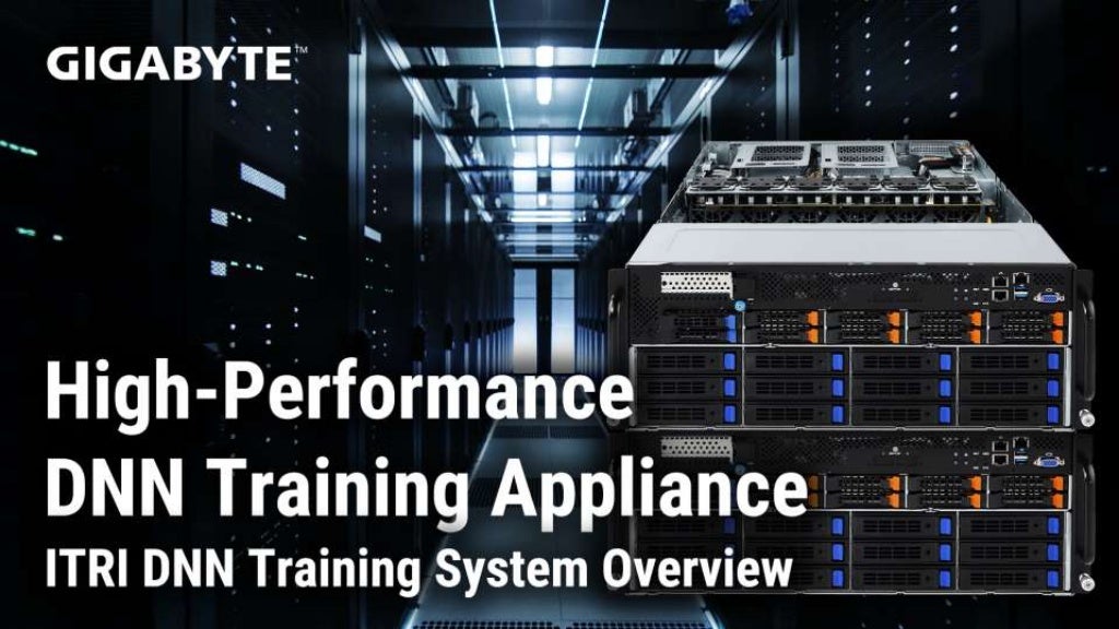 High-Performance DNN Training Appliance - ITRI DNN Training System Overview High-Performance DNN Training Appliance - ITRI DNN Training System Overview