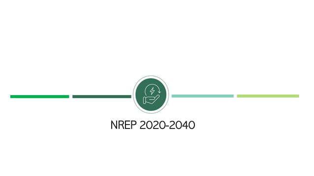 National Renewable Energy Program (NREP) 2020-2040 and sector updates ...