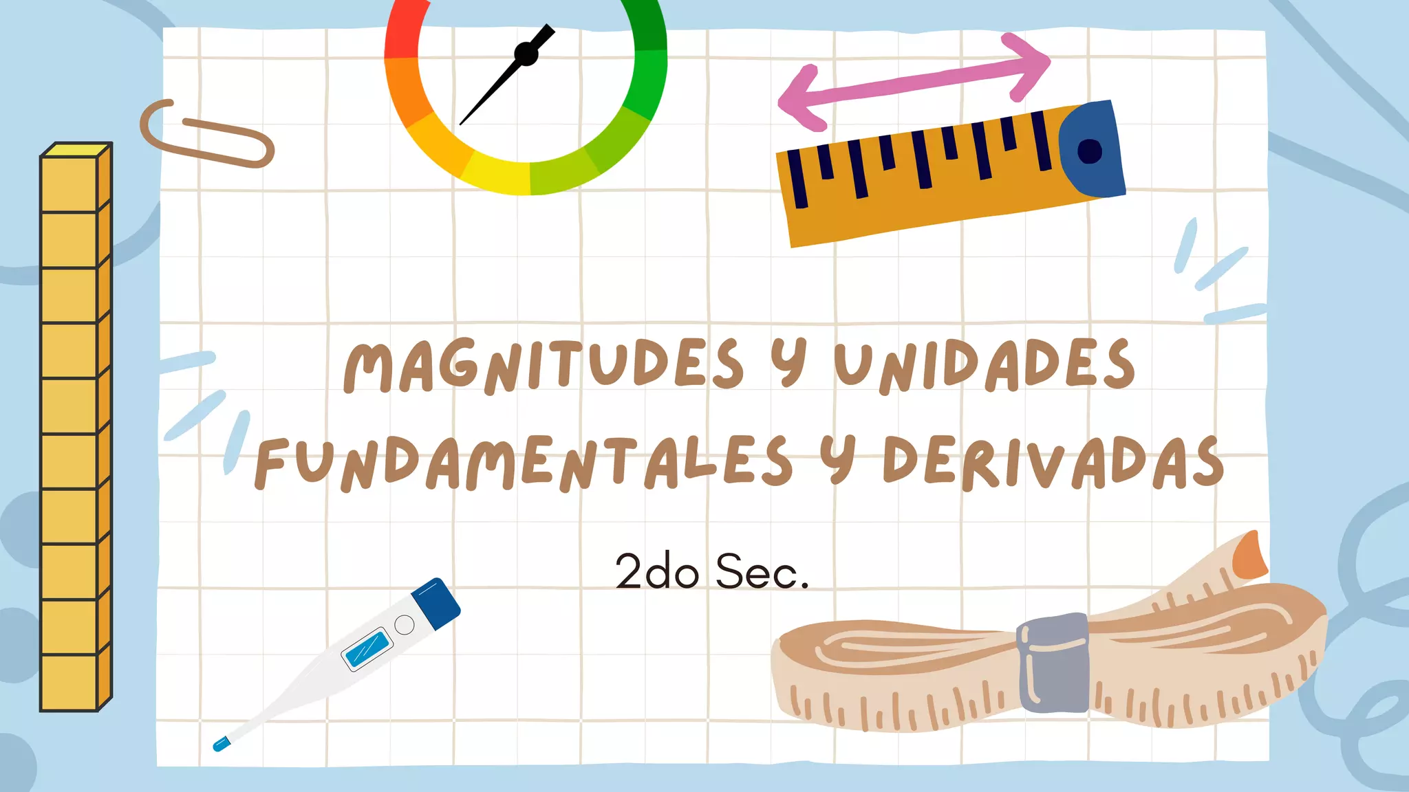 2DO Magnitudes y unidades fundamentales y derivadas.pdf | Physics | Science