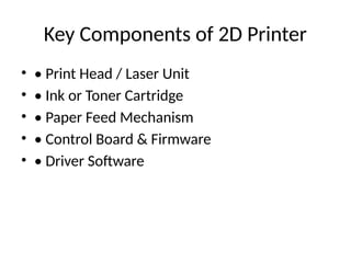 2D_Printer_case_study_mechanics_Overview.pptx