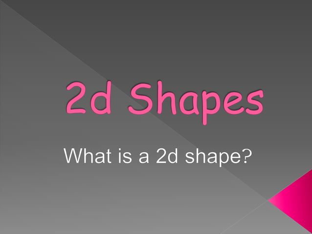 2 d shape powerpoint | PPTX