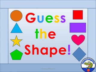 2DShapesGuesstheShapePowerPointGameFREE-1.pptx