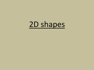 2d shapes_LESSON1.pptx