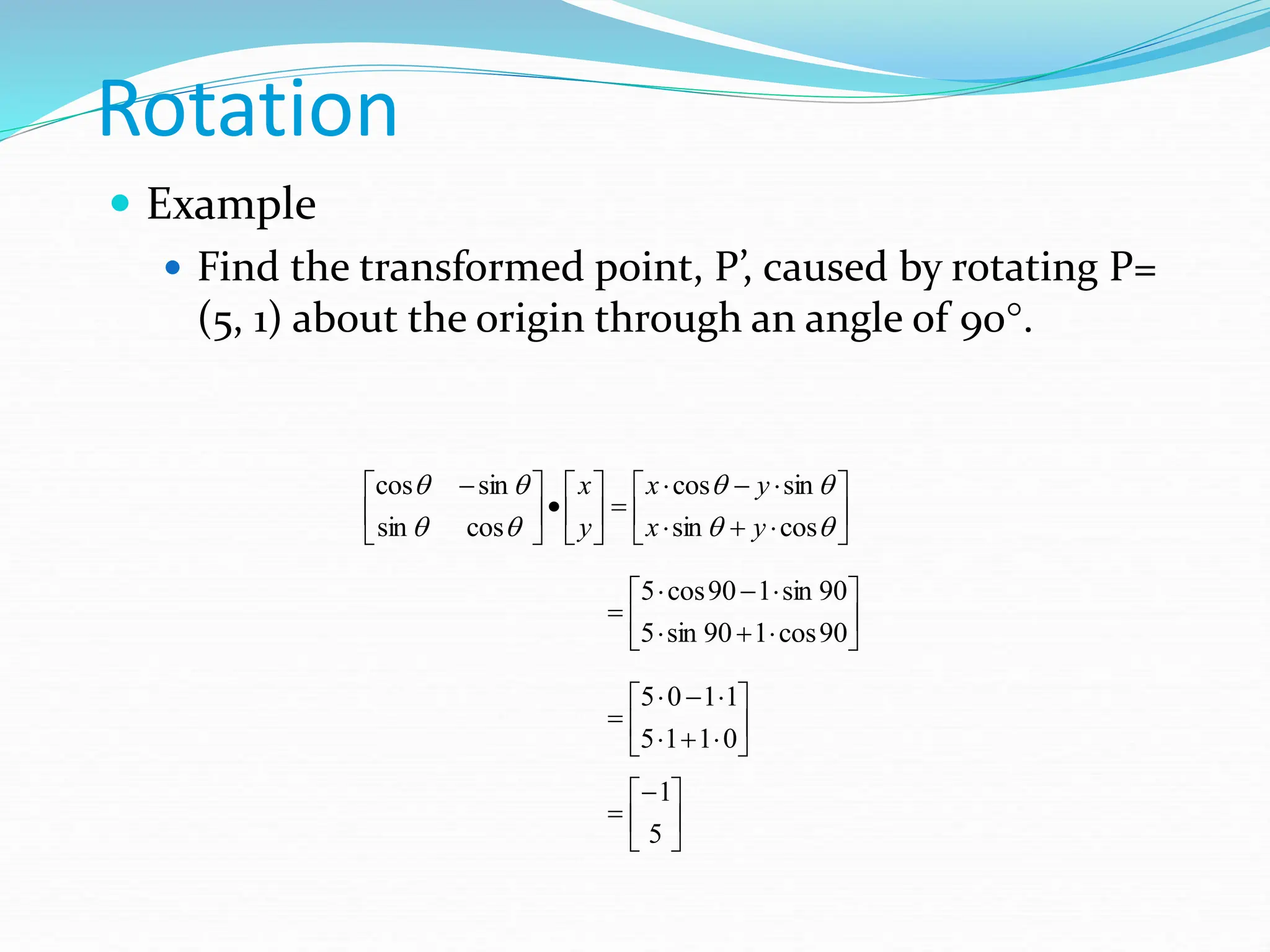 2dtransformatiomcomputer Graphics 2d Translation Rotation And Scaling