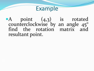 2D_transformatiomcomputer graphics 2d translation, rotation and scaling ...