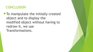 2D transformation (Computer Graphics) | PPT
