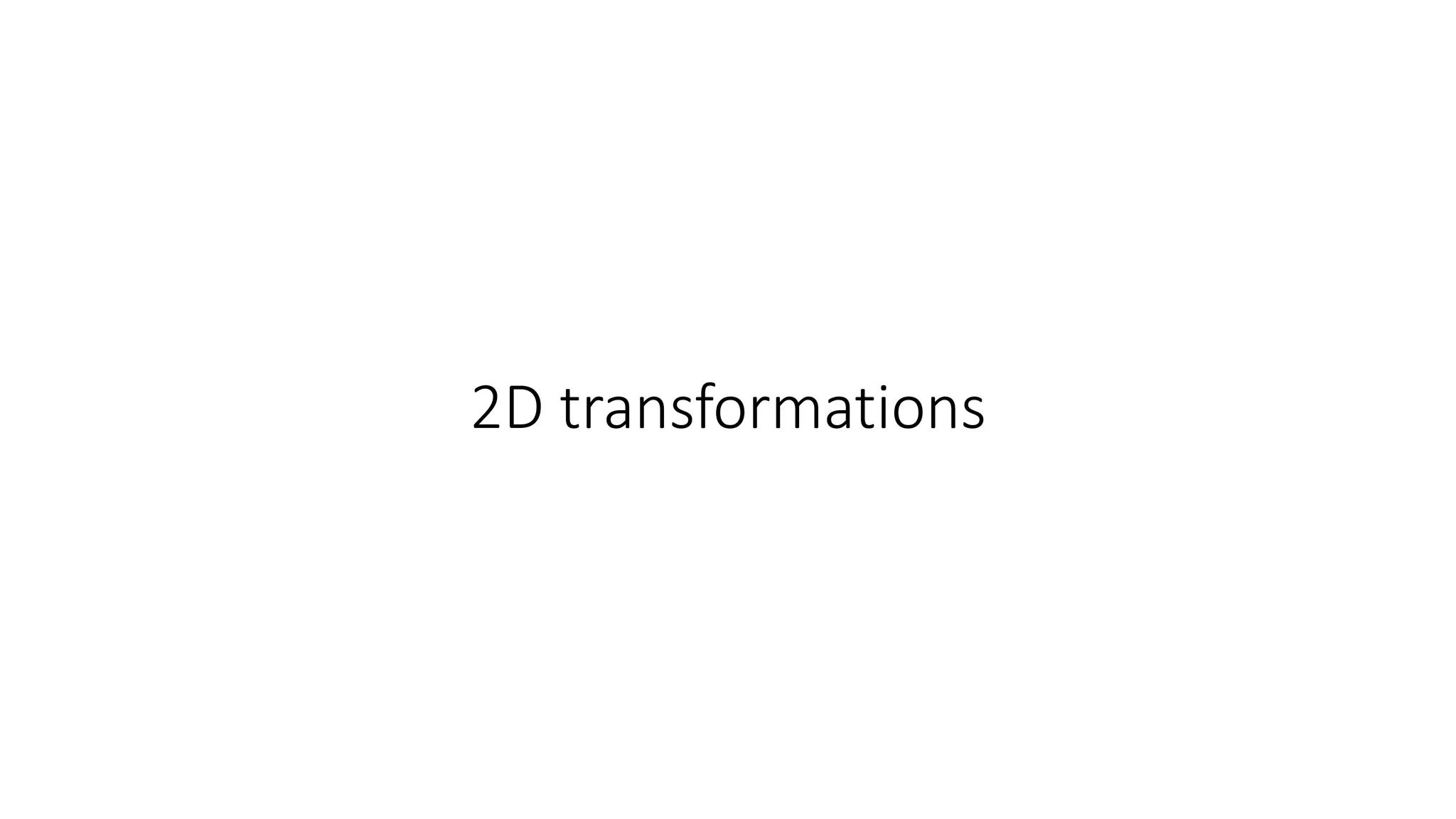 2D Transformation.pptx