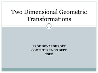 2D_Transformations in computer graphicsCG | PPT