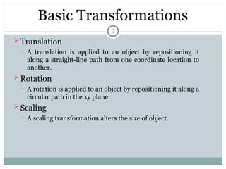 2D_Transformations in computer graphicsCG | PPT