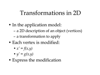 2 d transformations and homogeneous coordinates | PPTX