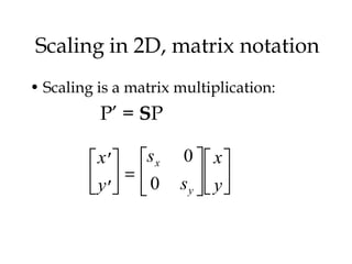 2 d transformations and homogeneous coordinates | PPTX