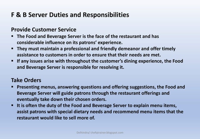 Duties and Responsibilities F&B Service: www.chefqtrainer.blogspot.com