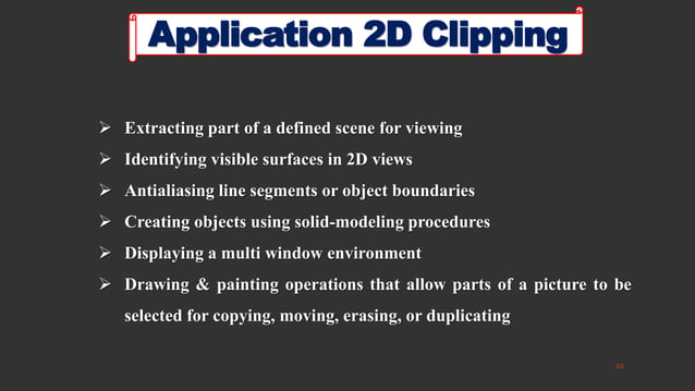 2D viewing & clipping | PPTX | 3-D Graphics | Computer Software and Applications