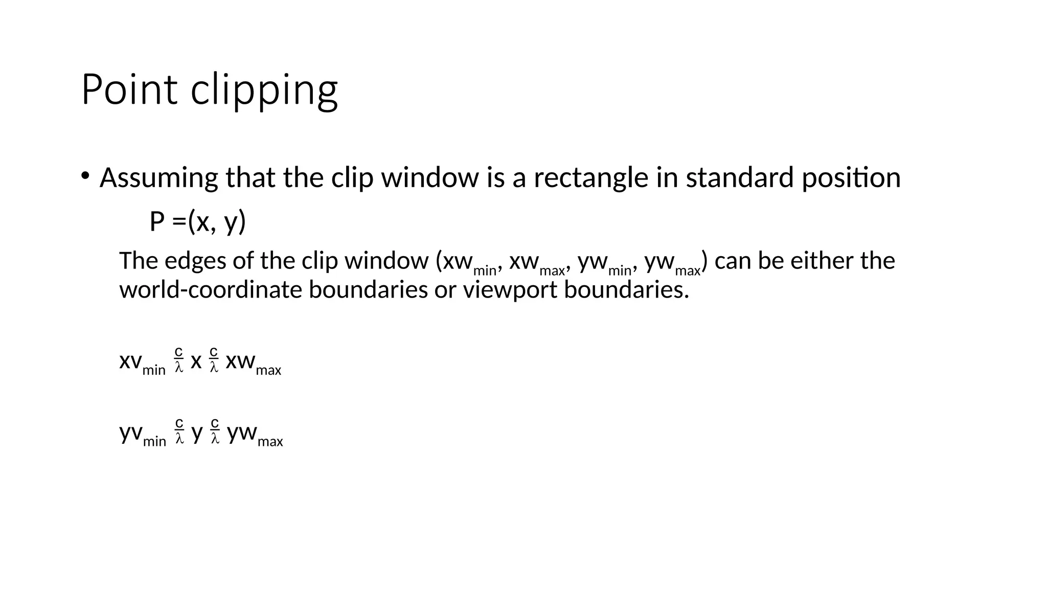 2D Viewing pipeline and clipping in computer graphics | PPTX