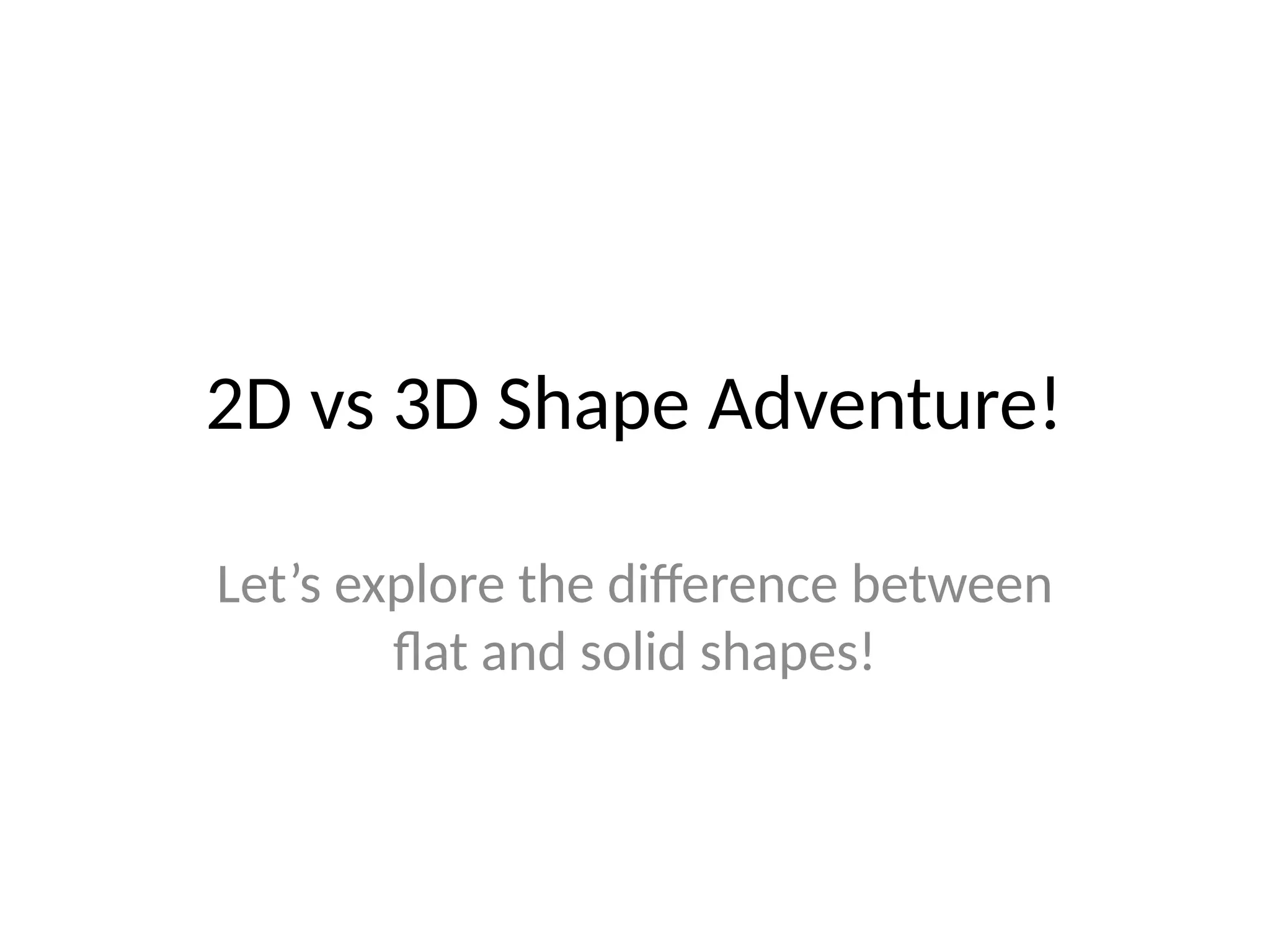 2D_vs_3D_Shape_Adventure_Game_PPT (1).pptx