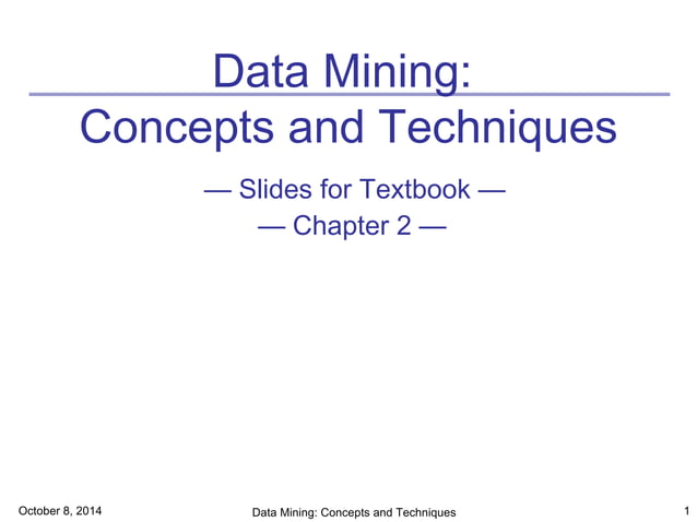 Data Mining Concepts and Techniques | PPT