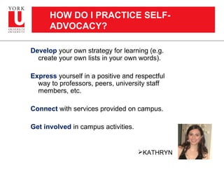 Self-advocacy presentation York University | PPT